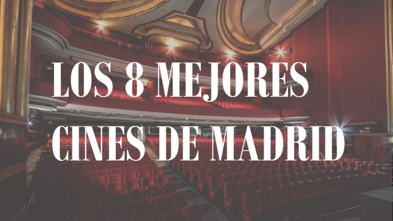 LGEcine | Los 8 mejores cines de Madrid