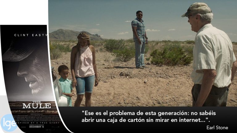 LGEcine | Frases de cine | Mula (2018)
